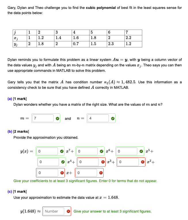 Solved Gary, Dylan and Theo challenge you to find the cubic | Chegg.com