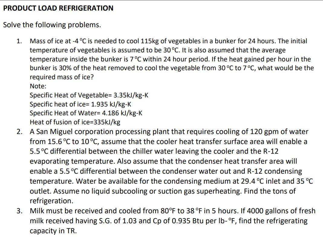 Solved ICE REFRIGERATION. Solve the following problems. 1. | Chegg.com