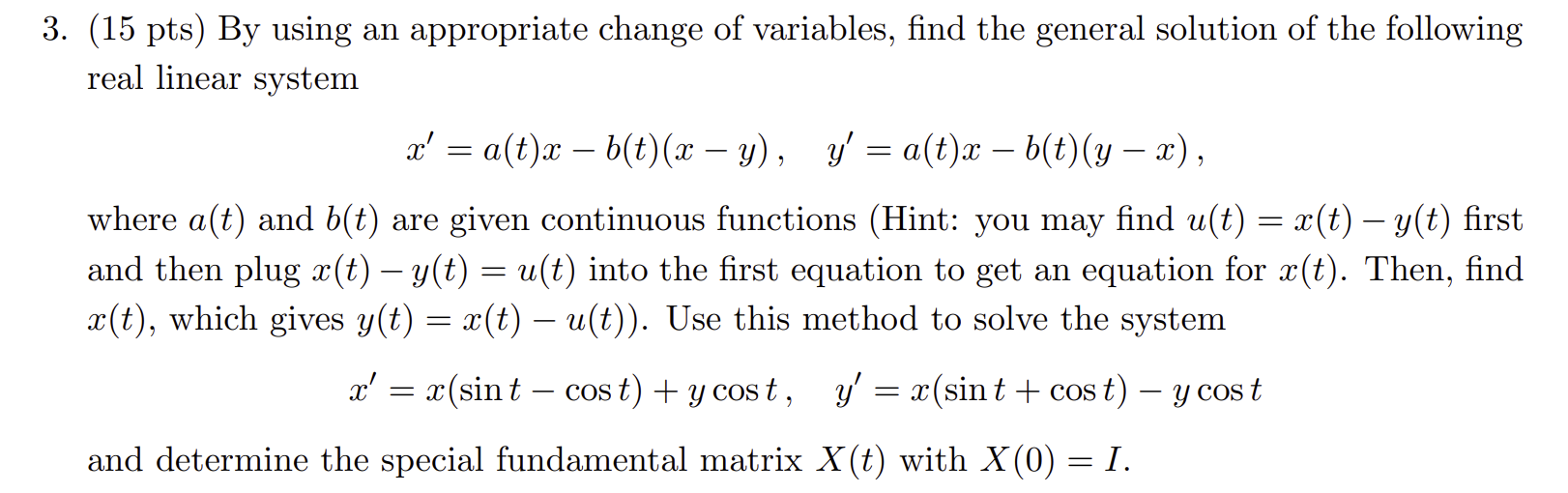 Solved 3. (15 pts) By using an appropriate change of | Chegg.com