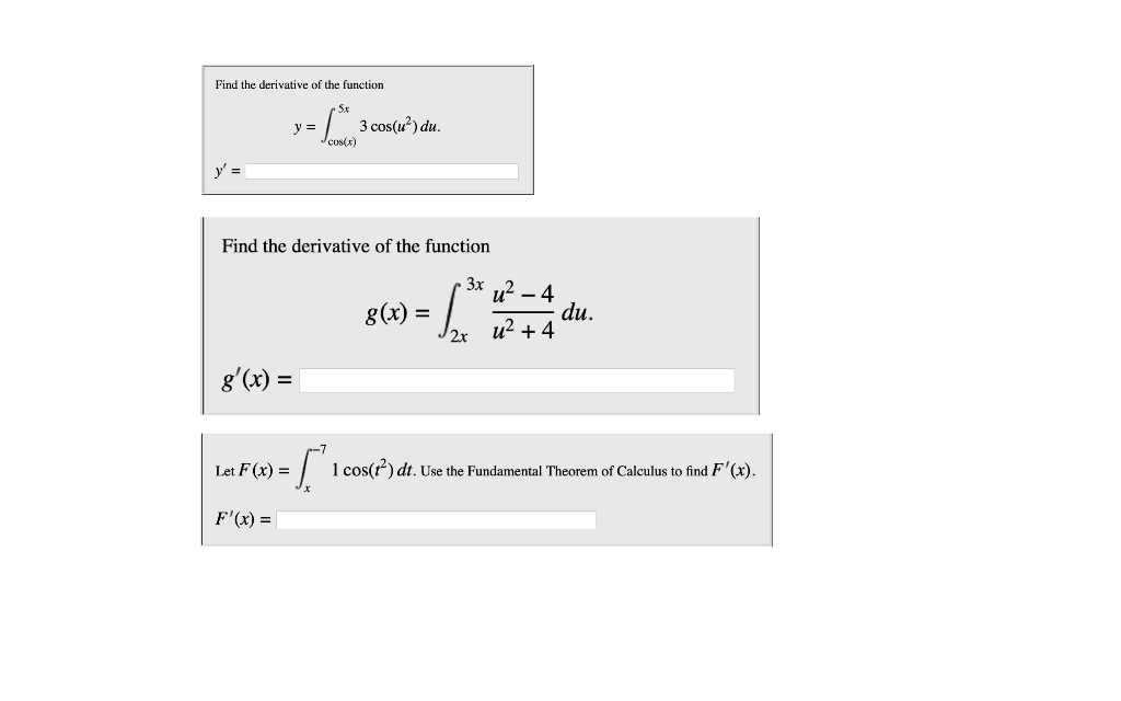Solved Find the derivative of the function y = 3 cos(u?) du. | Chegg.com