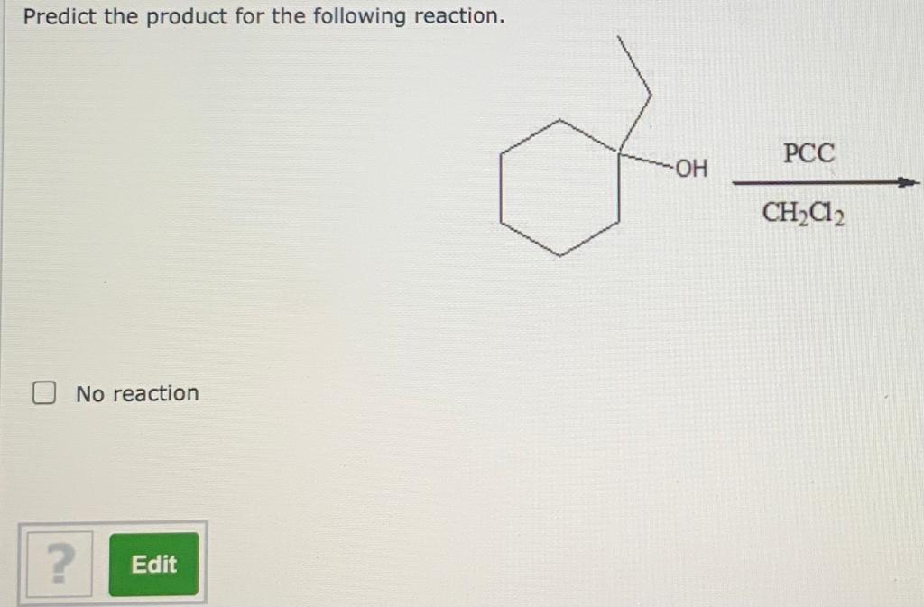 Solved Predict the product for the following reaction. PCC | Chegg.com