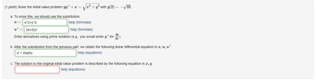 Solved (1 point) Solve the initial value problem yy′+x=x2+y2 | Chegg.com