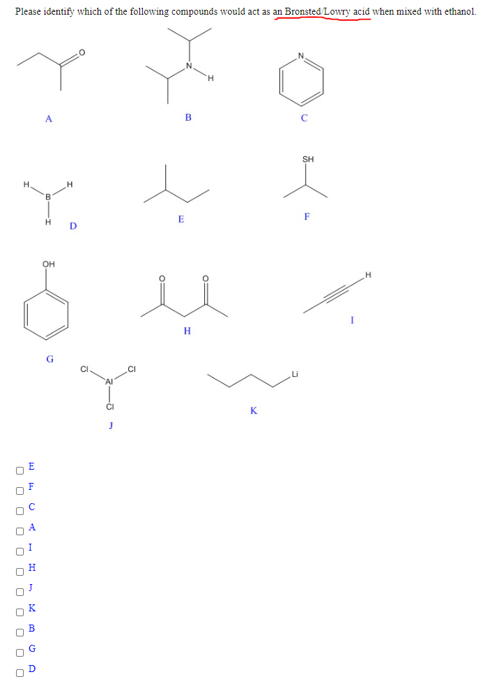 Solved i) Identify the Bronsted/Lowry Acids (more than | Chegg.com