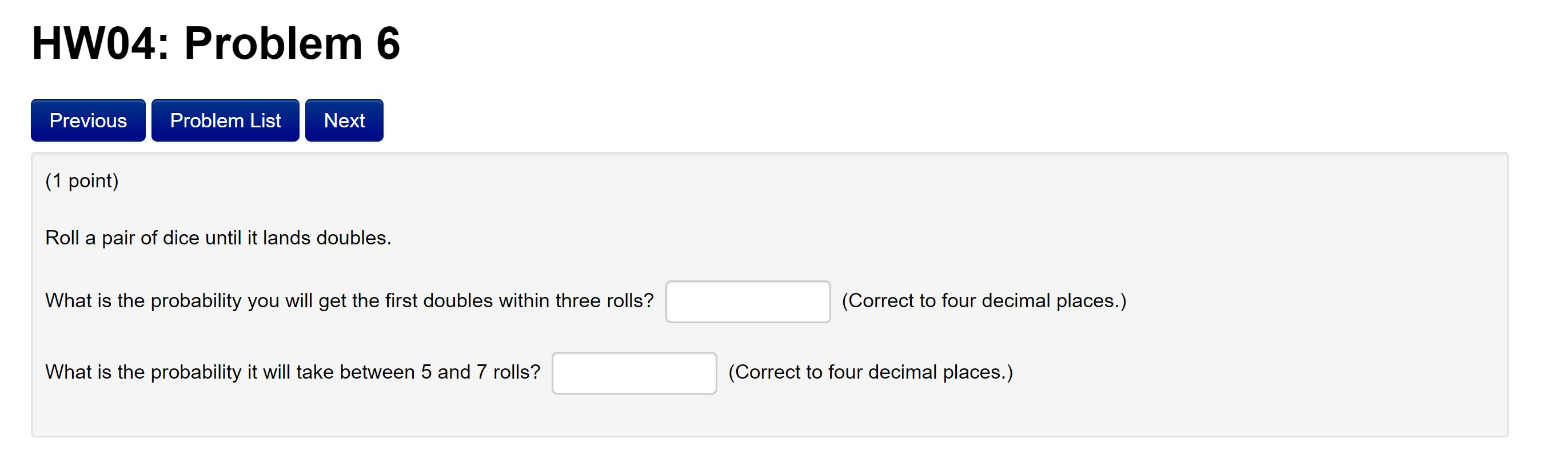 Solved HW04: Problem 6 Previous Problem List Next (1 point) | Chegg.com