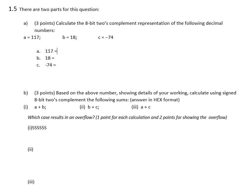Solved 5 There are two parts for this question: a) (3 | Chegg.com