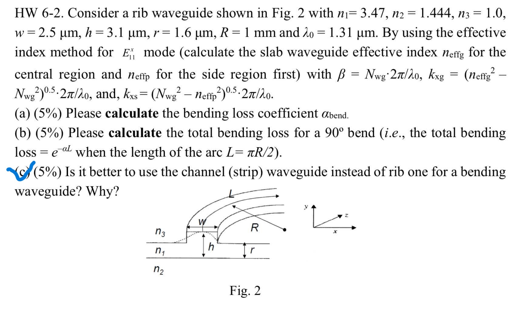 Solved HW 6-2. ﻿Consider a rib waveguide shown in Fig. 2 | Chegg.com