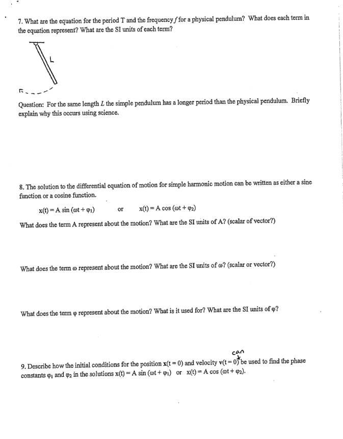 Solved 7. What are the equation for the period T and the | Chegg.com