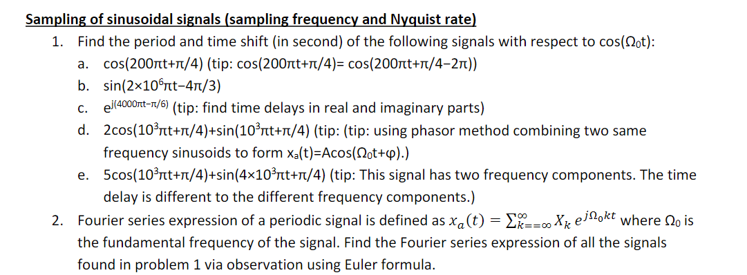 Solved Sampling of sinusoidal signals (sampling frequency | Chegg.com