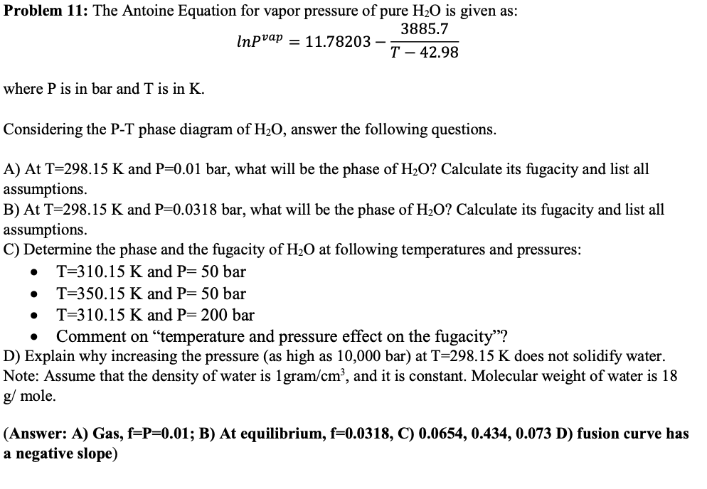 Solved Problem 11: The Antoine Equation for vapor pressure | Chegg.com