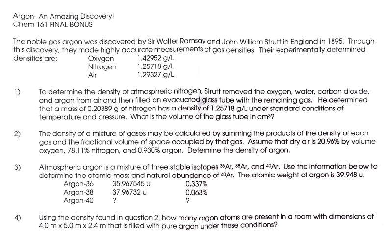 Solved Argon- An Amazing Discovery! Chem 161 FINAL BONUS The | Chegg.com