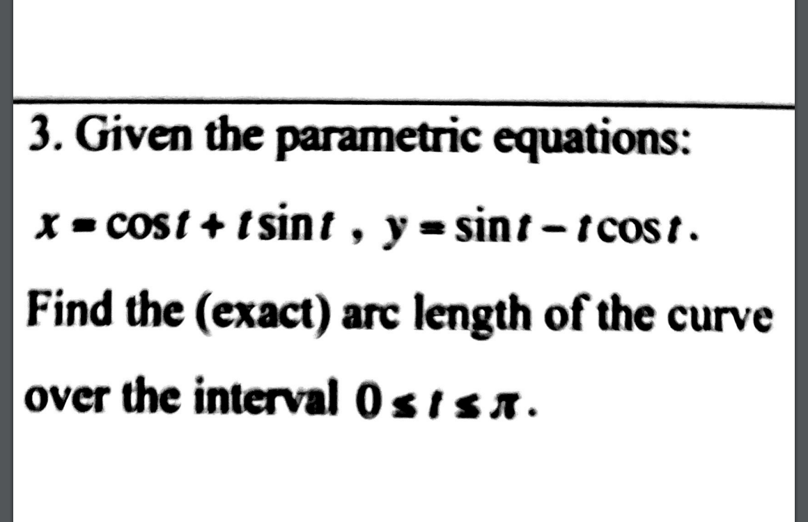 Solved 3. Given the parametric equations: | Chegg.com
