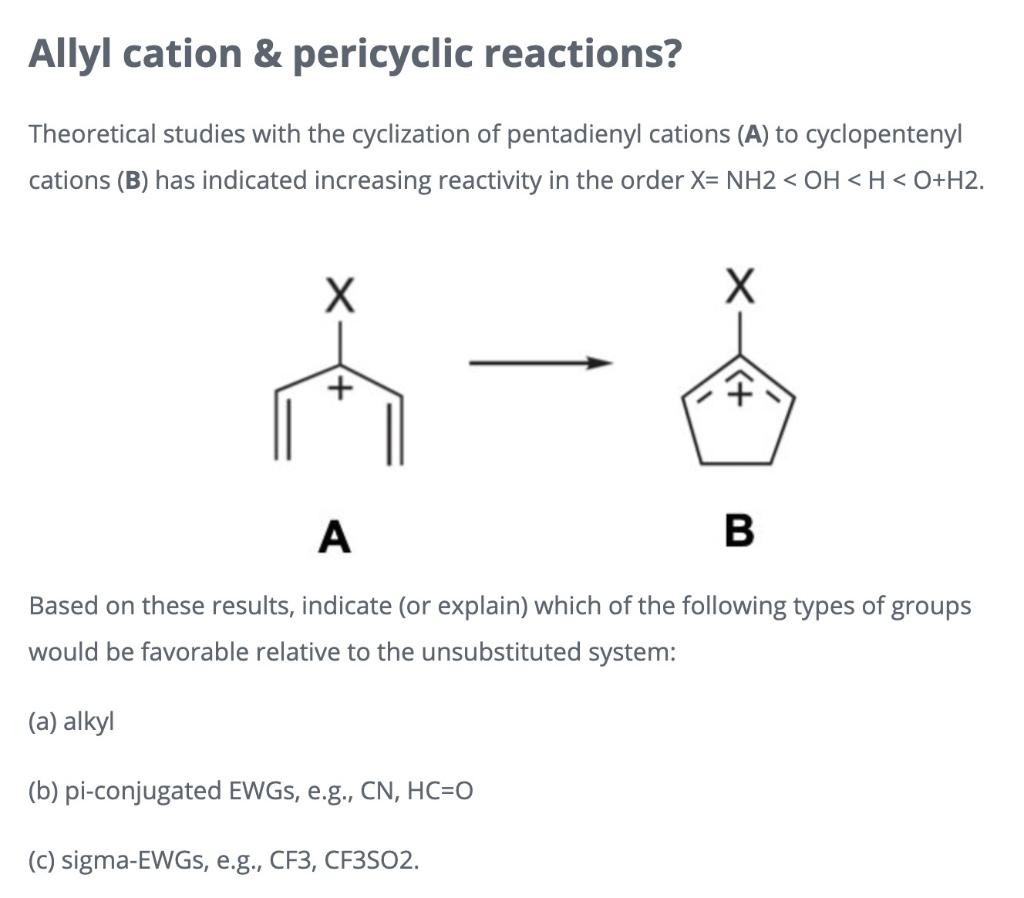 Solved Allyl cation & pericyclic reactions? Theoretical | Chegg.com