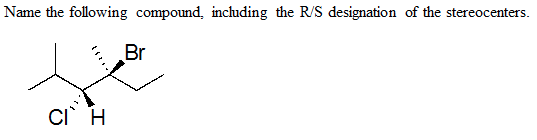 Solved Name the following compound, including the R/S | Chegg.com