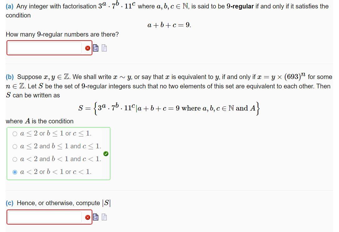 Solved (a) Any integer with factorisation 3a⋅7b⋅11c where | Chegg.com Solved (a) Any integer with factorisation 3a⋅7b⋅11c where | Chegg.com