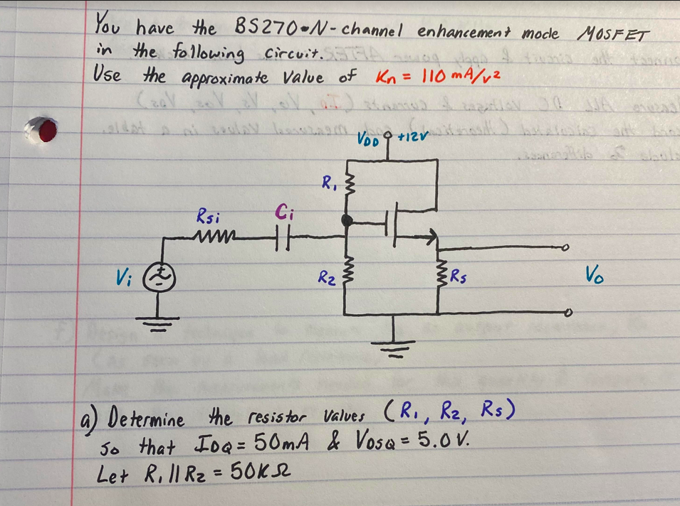 Solved You have the BS270-N- channel enhancement mode MOSFET | Chegg.com