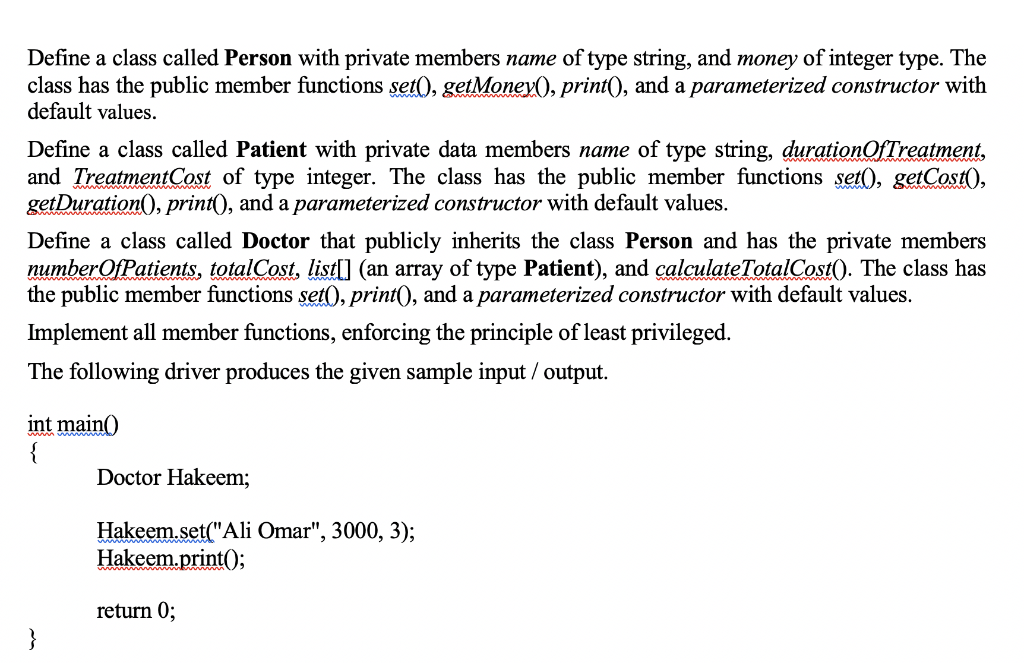 Solved Define a class called Person with private members | Chegg.com