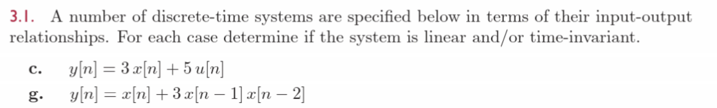 Solved 3.1. A number of discrete-time systems are specified | Chegg.com