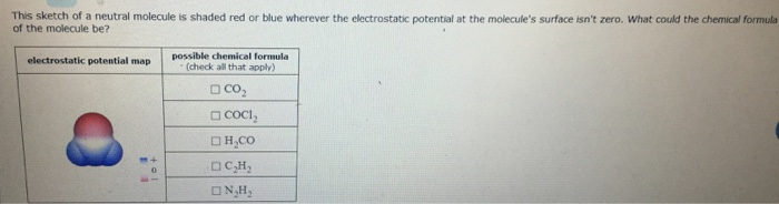 Solved This sketch of a neutral molecule is shaded red or | Chegg.com
