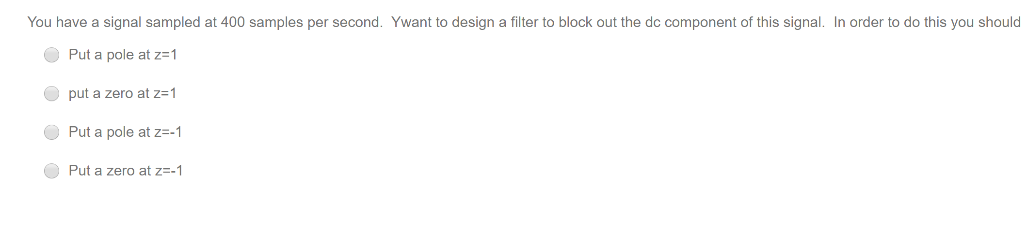 Solved You have a signal sampled at 400 samples per second. | Chegg.com