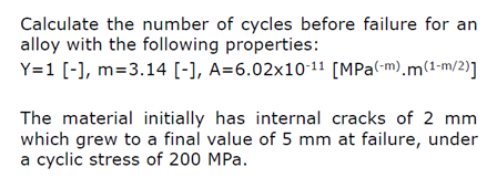 Solved Calculate the number of cycles before failure for an | Chegg.com