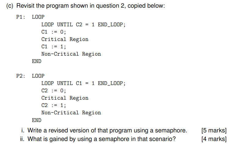 Solved (c) Revisit the program shown in question 2, copied | Chegg.com