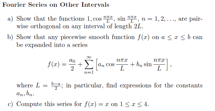 Solved (1) Calculate the fourier series of f(x) on the | Chegg.com