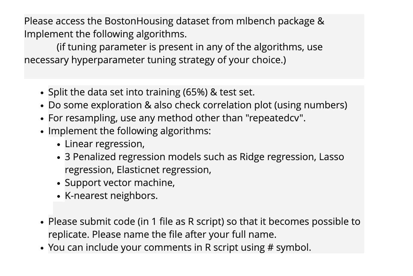 Solved Please access the BostonHousing dataset from mlbench | Chegg.com