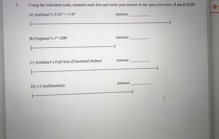 Solved 2. Using the indicated scale, measure each line and | Chegg.com