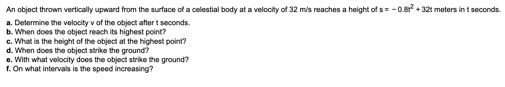 Solved An Object Thrown Vertically Upward From The Surface
