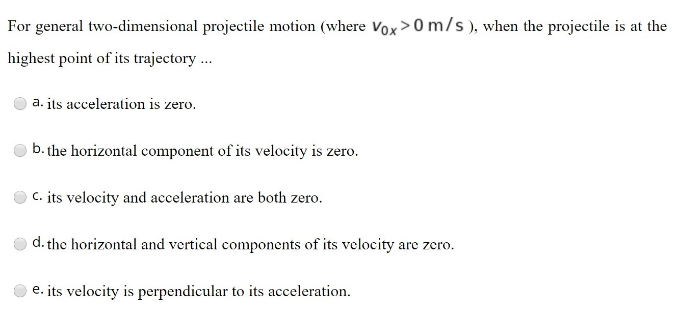 Solved For general two-dimensional projectile motion (where | Chegg.com