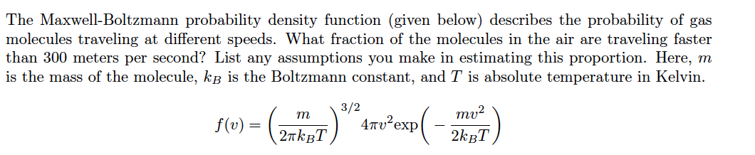 Solved The Maxwell-Boltzmann probability density function | Chegg.com