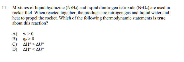 Solved 1. Mixtures of liquid hydrazine (N2H4) and liquid | Chegg.com