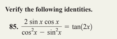 Solved Verify the following identities. 85. | Chegg.com