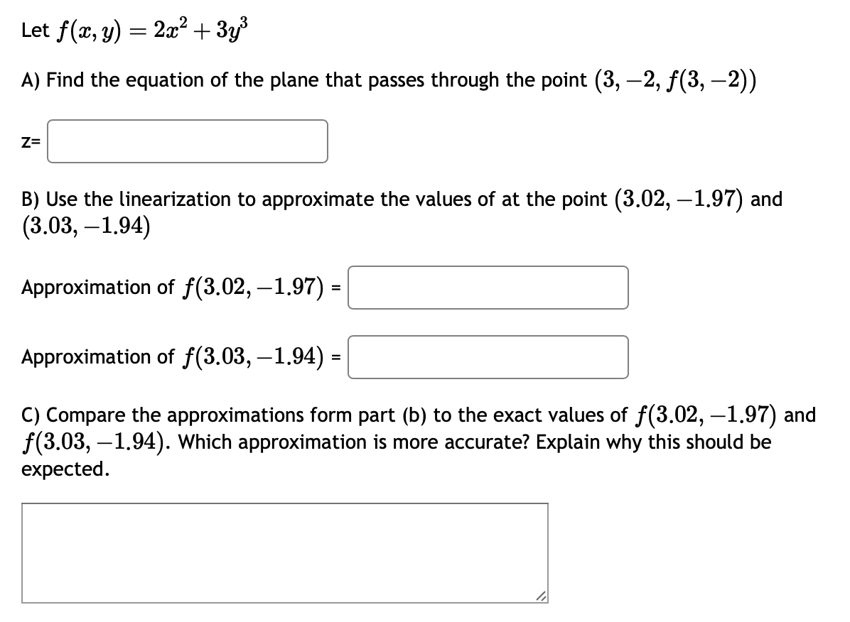 Solved Let f(x,y)=2x2+3y3 A) Find the equation of the plane | Chegg.com