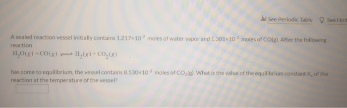 Solved Jhal See Periodic Table Q See Hint A sealed reaction | Chegg.com