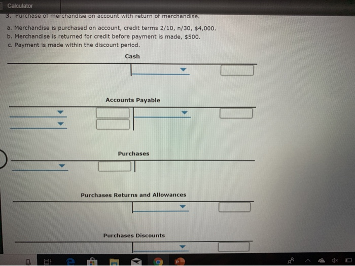 Solved 目Calculator Purchase Transactions and T Accounts | Chegg.com