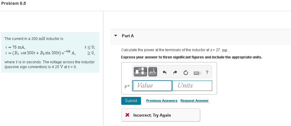 Solved Problem 6.5 Part A The current in a 200 mH inductor | Chegg.com