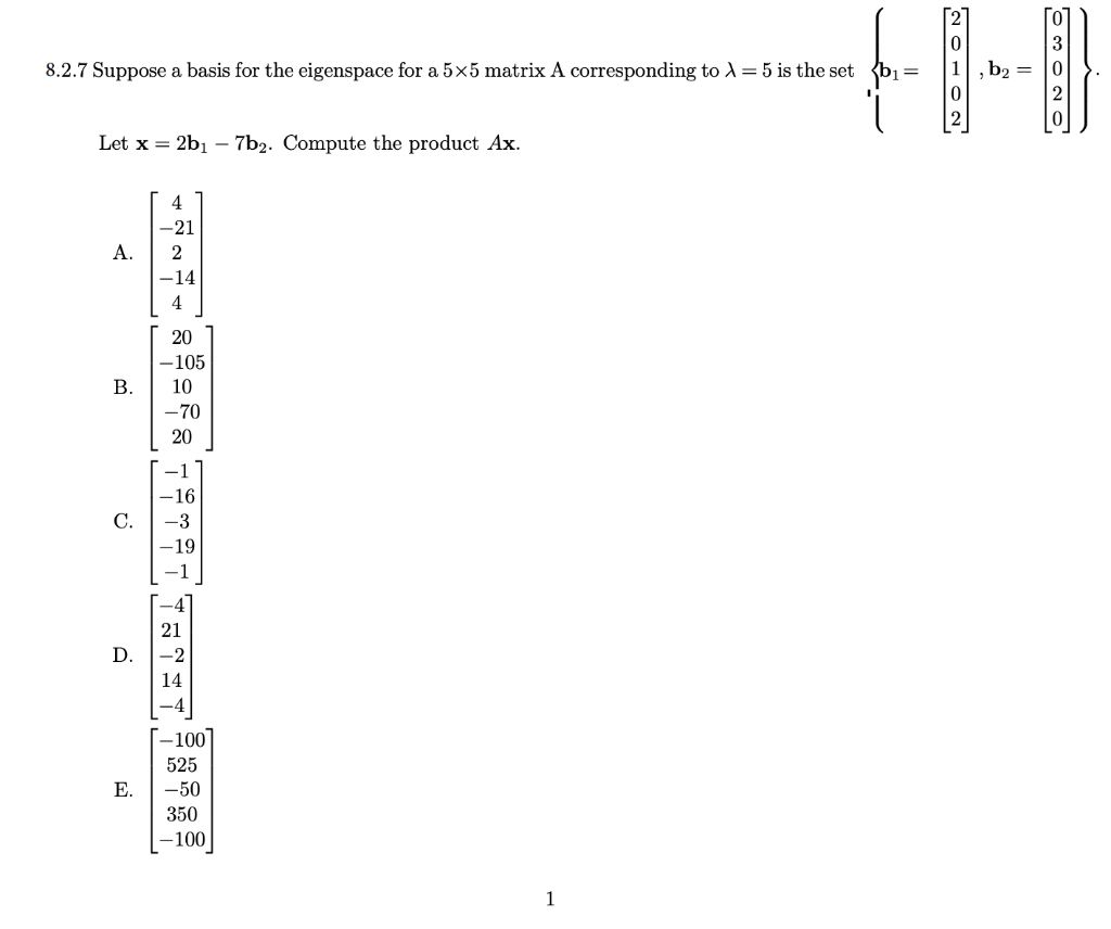 Solved Let x=2b1−7b2. Compute the product Ax. A. | Chegg.com