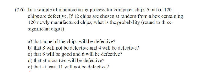Solved (7.6) In a sample of manufacturing process for | Chegg.com