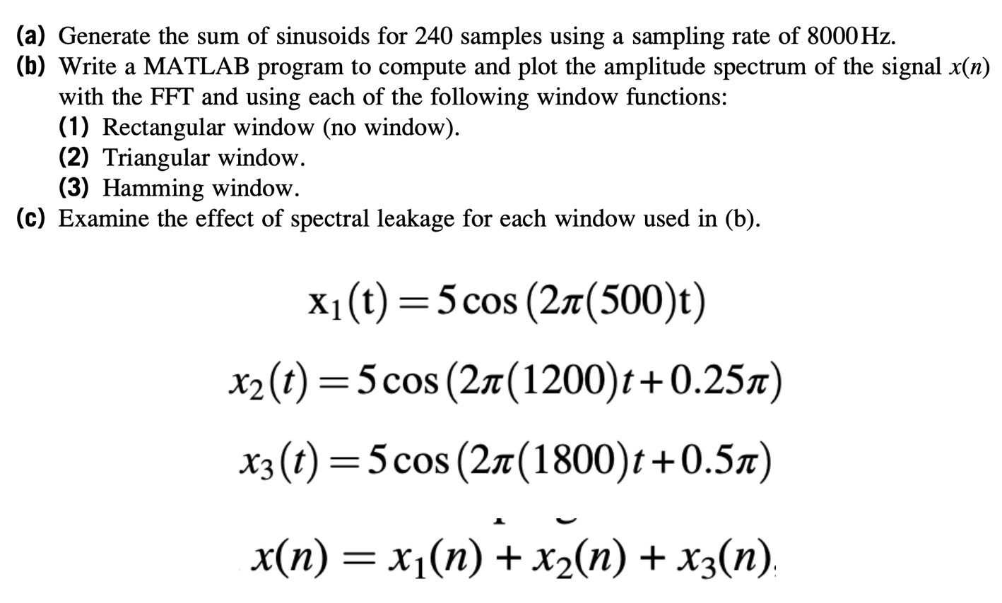 (a) Generate the sum of sinusoids for 240 samples | Chegg.com