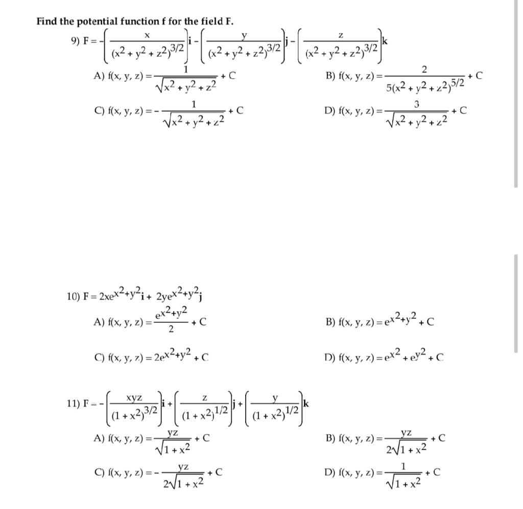 Solved Find the potential function f for the field F. 9) | Chegg.com