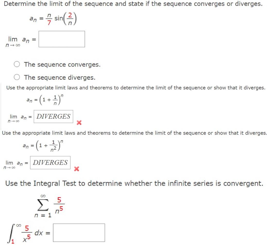 Solved Determine the limit of the sequence and state if the | Chegg.com