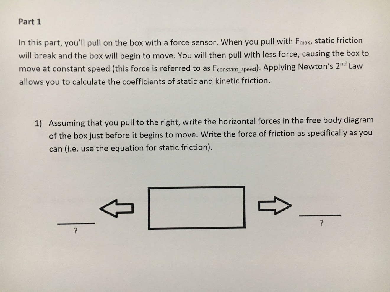 Solved Part 1 In this part, you'll pull on the box with a | Chegg.com