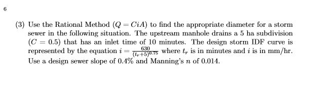 Solved (3) Use the Rational Method (Q CiA) to find the | Chegg.com
