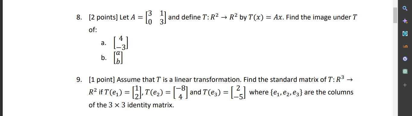 Solved 8. [2 points] Let A=[3013] and define T:R2→R2 by | Chegg.com