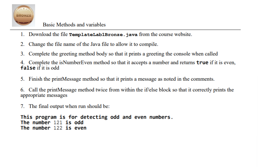 Solved BRONZE Basic Methods and variables 1. Download the | Chegg.com