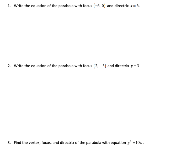 Solved 1. Write the equation of the parabola with focus | Chegg.com