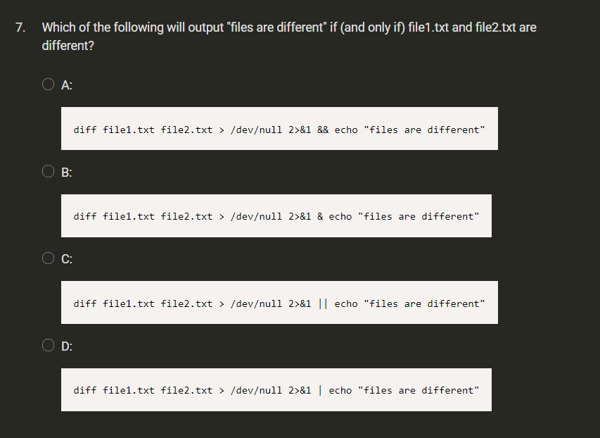 Solved: 7. Which of the following will output "files are