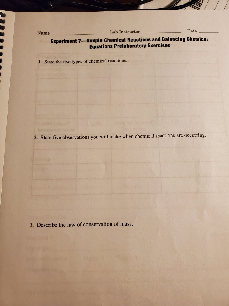 Solved Date Lab Instructor Name Experiment 7-Simple Chemical | Chegg.com