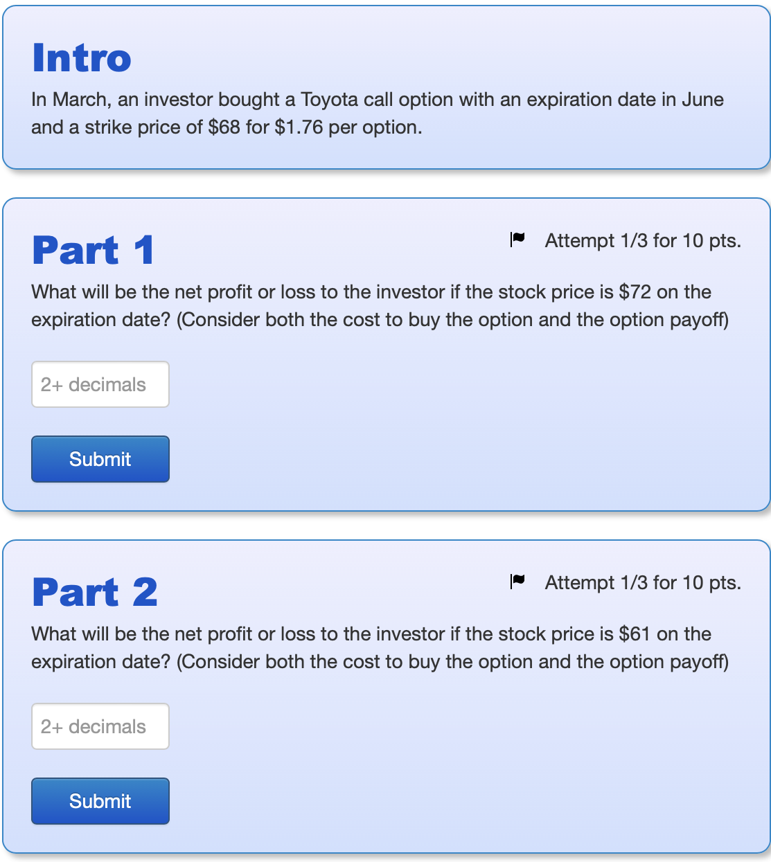 Solved In March, an investor bought a Toyota call option | Chegg.com